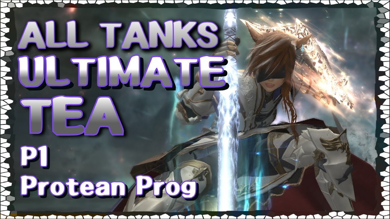 【FFXIV】All Tanks TEA P1 Day 2 Jagd Cheese | Gnb PoV - Final Fantasy 14 ...