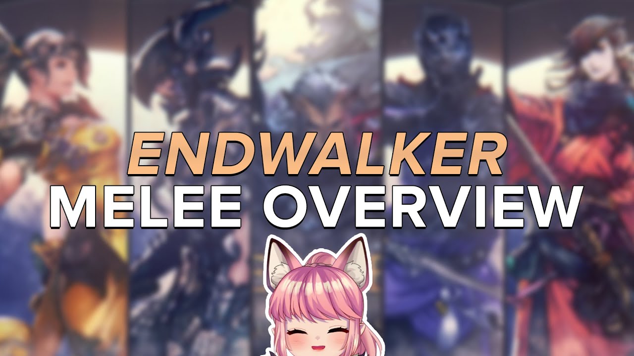 FFXIV: Endwalker 】 Melee Overview (Monk, Dragoon, Ninja, Samurai ...